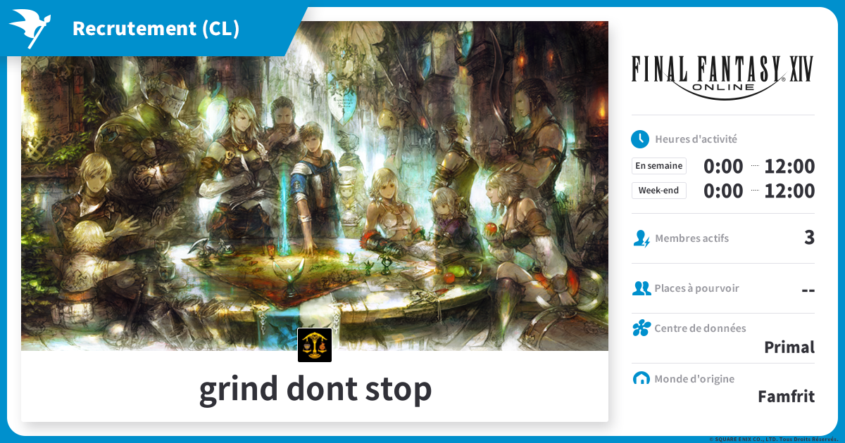 Recrutement - grind dont stop (recherche d'aventuriers) | FINAL FANTASY XIV : The Lodestone