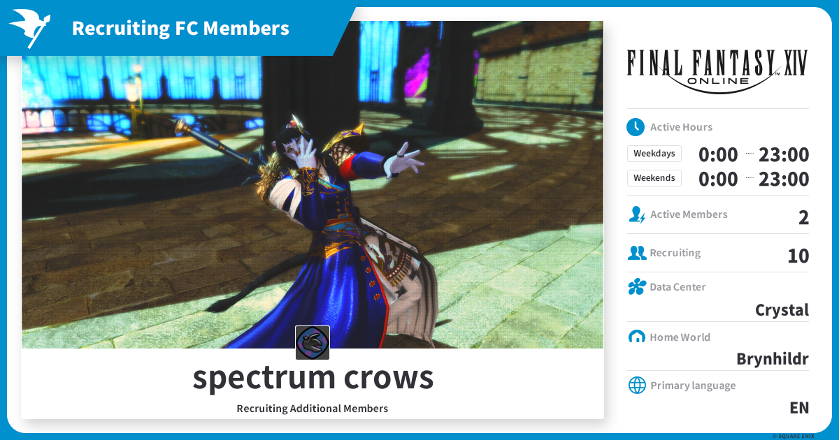 Recruiting spectrum crows Members (Community Finder) | FINAL FANTASY ...