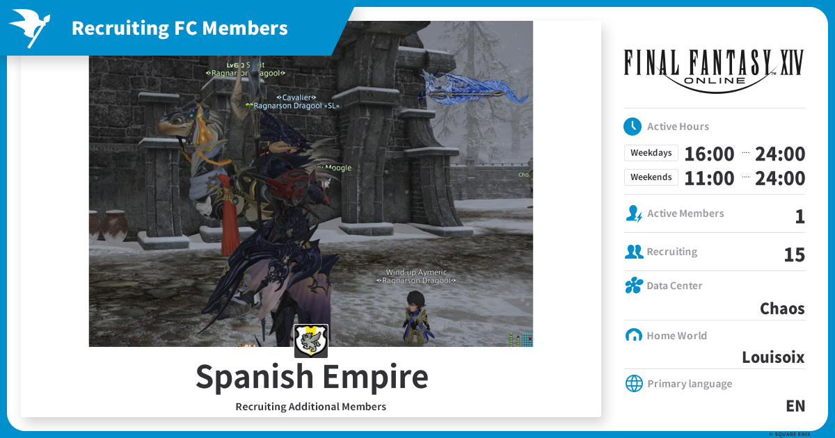 Recruiting Spanish Empire Members (Community Finder) | FINAL FANTASY ...