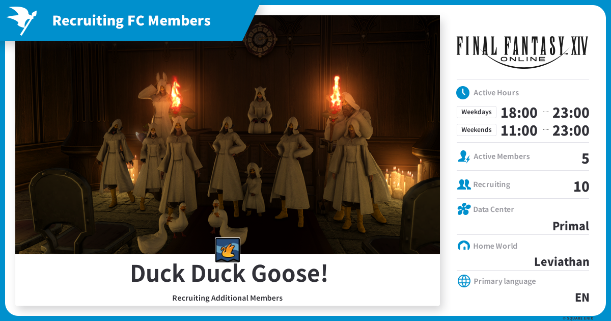 Recruiting Duck Duck Goose! Members (Community Finder) | FINAL FANTASY ...