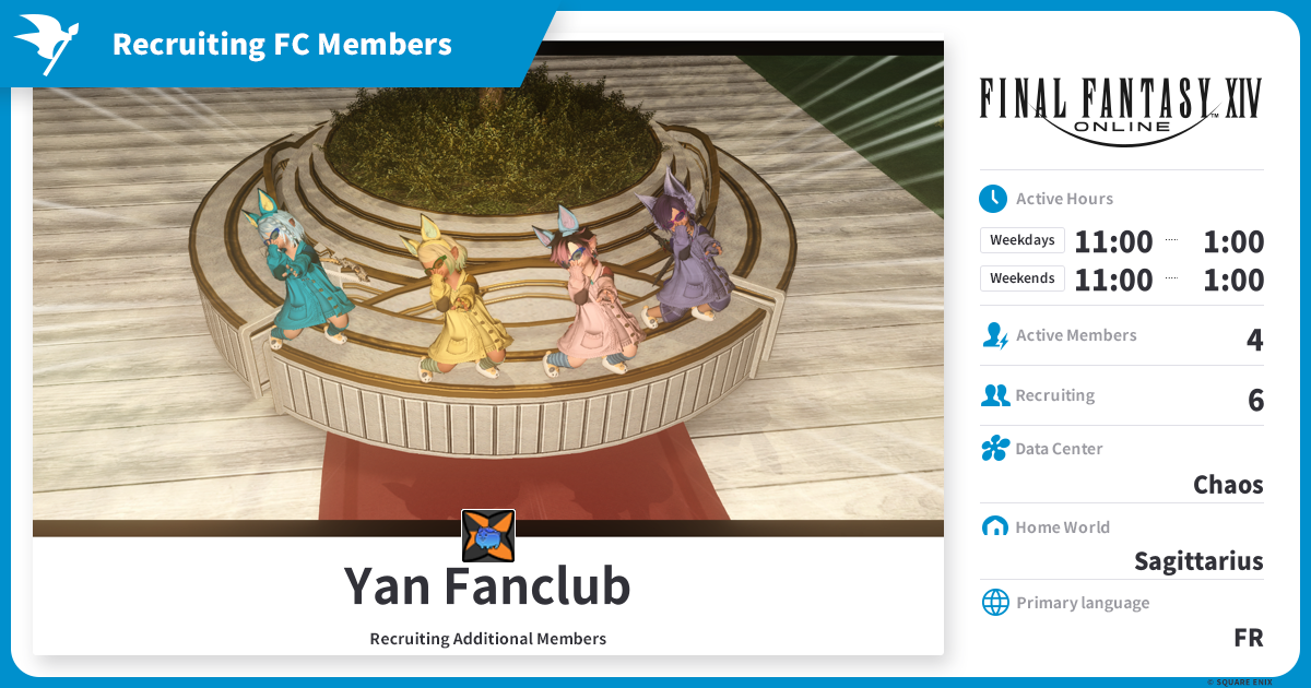 Recruiting Yan Fanclub Members (Community Finder) | FINAL FANTASY XIV ...
