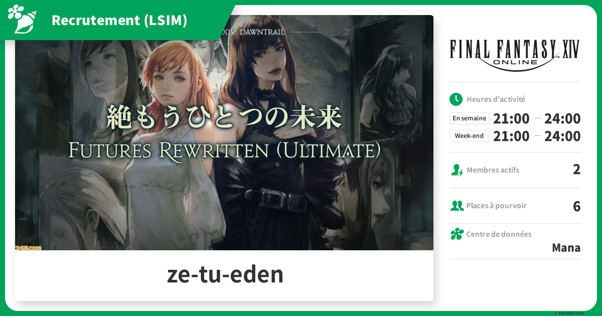 Recrutement - ze-tu-eden (recherche d'aventuriers) | FINAL FANTASY XIV : The Lodestone