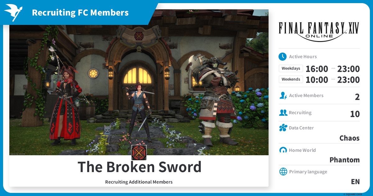 Recruiting The Broken Sword Members (Community Finder) | FINAL FANTASY XIV, The Lodestone