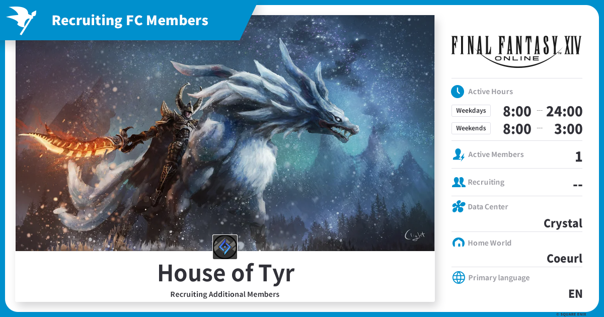 Recruiting House of Tyr Members (Community Finder) | FINAL FANTASY XIV ...