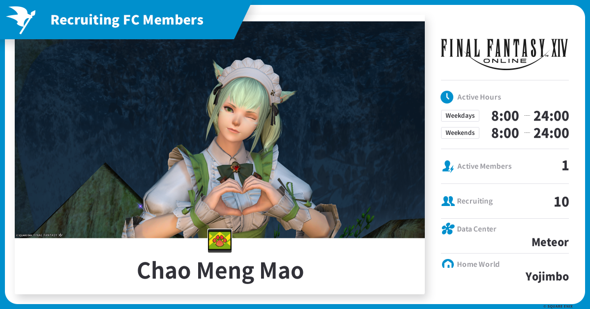 Recruiting Chao Meng Mao Members (Community Finder) | FINAL FANTASY XIV ...